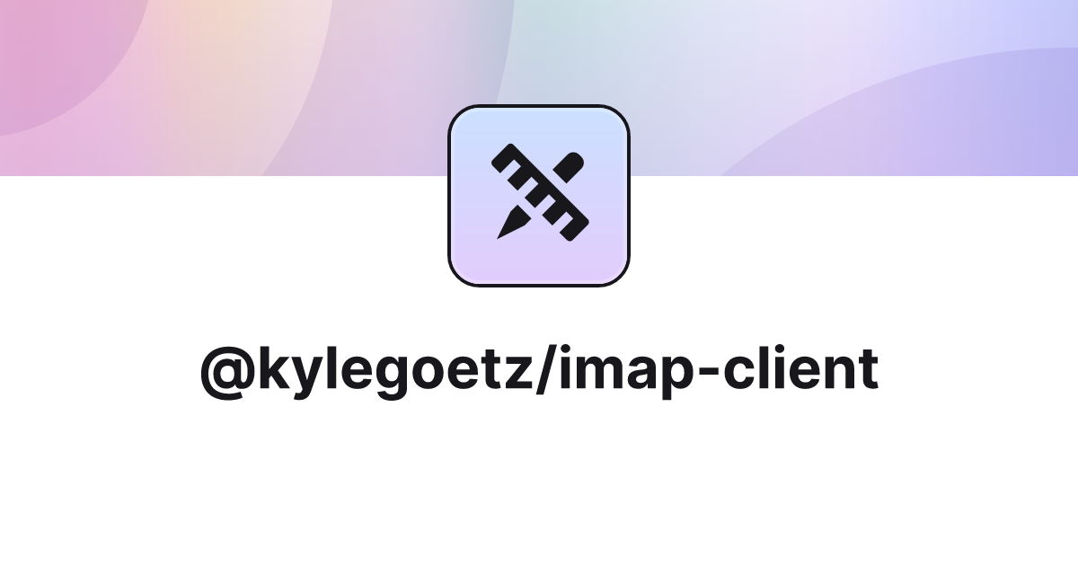 @kylegoetz/imap-client | Unison Share