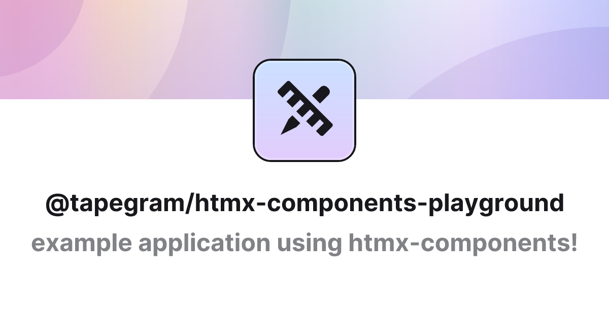 @tapegram/htmx-components-playground | Unison Share
