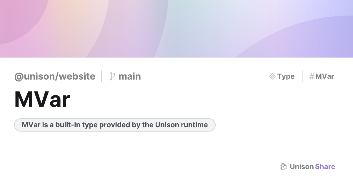 MVar · @unison/website/main | Unison Share